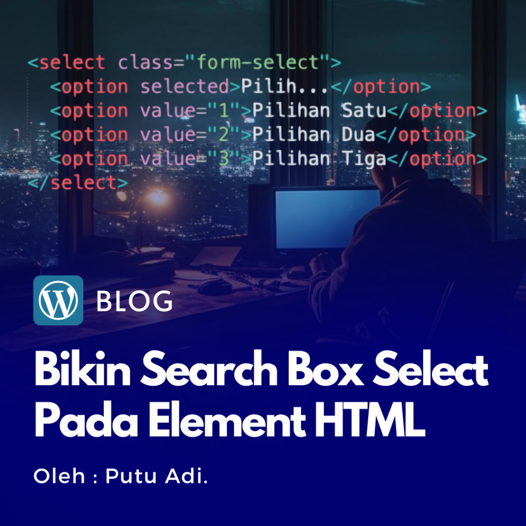 Putu Adi — Bekerja & Berkarya